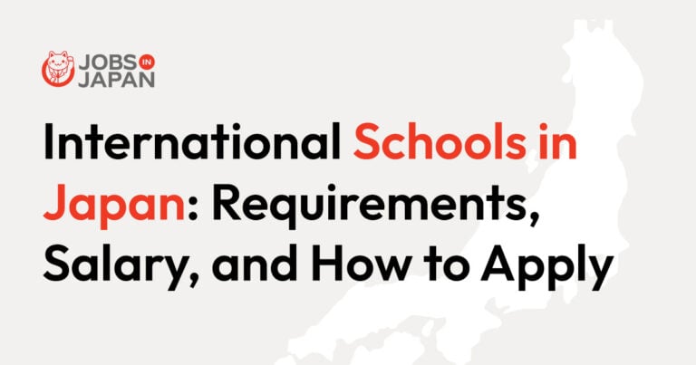 International School Jobs in Japan: Requirements, Salary, and How to ...