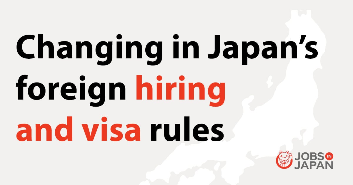 What is changing in Japan's foreign hiring and visa rules in 2026, and ...